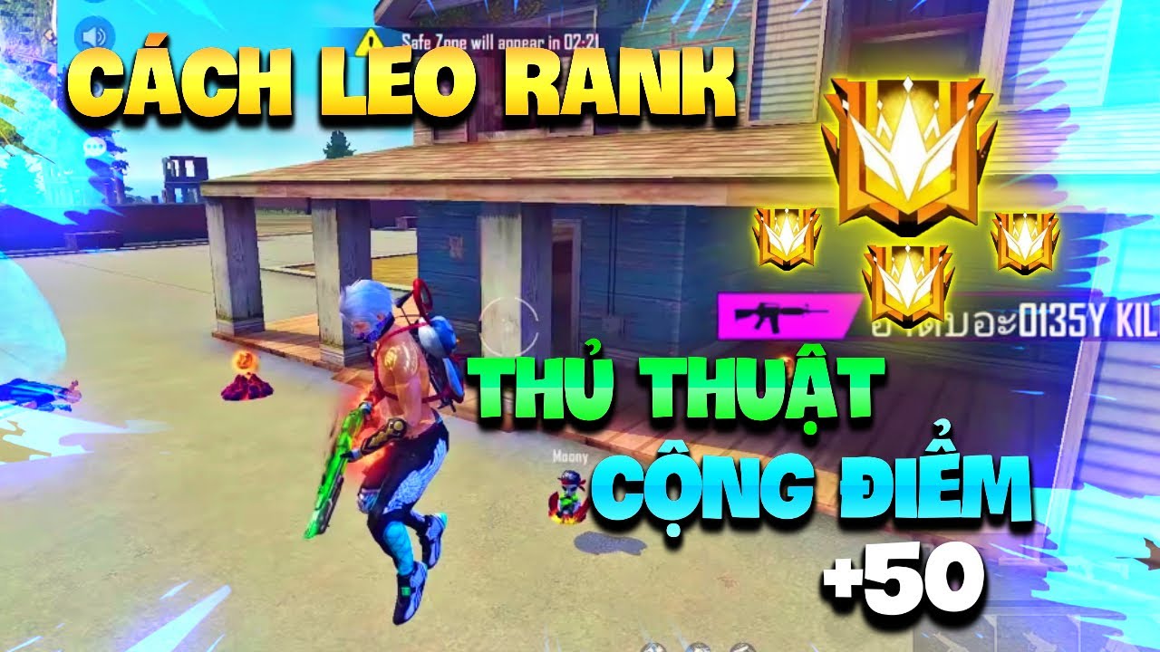 Cách leo Rank Đại kiện tướng nhanh nhất 5 phút +50 điểm? - Free Fire ...