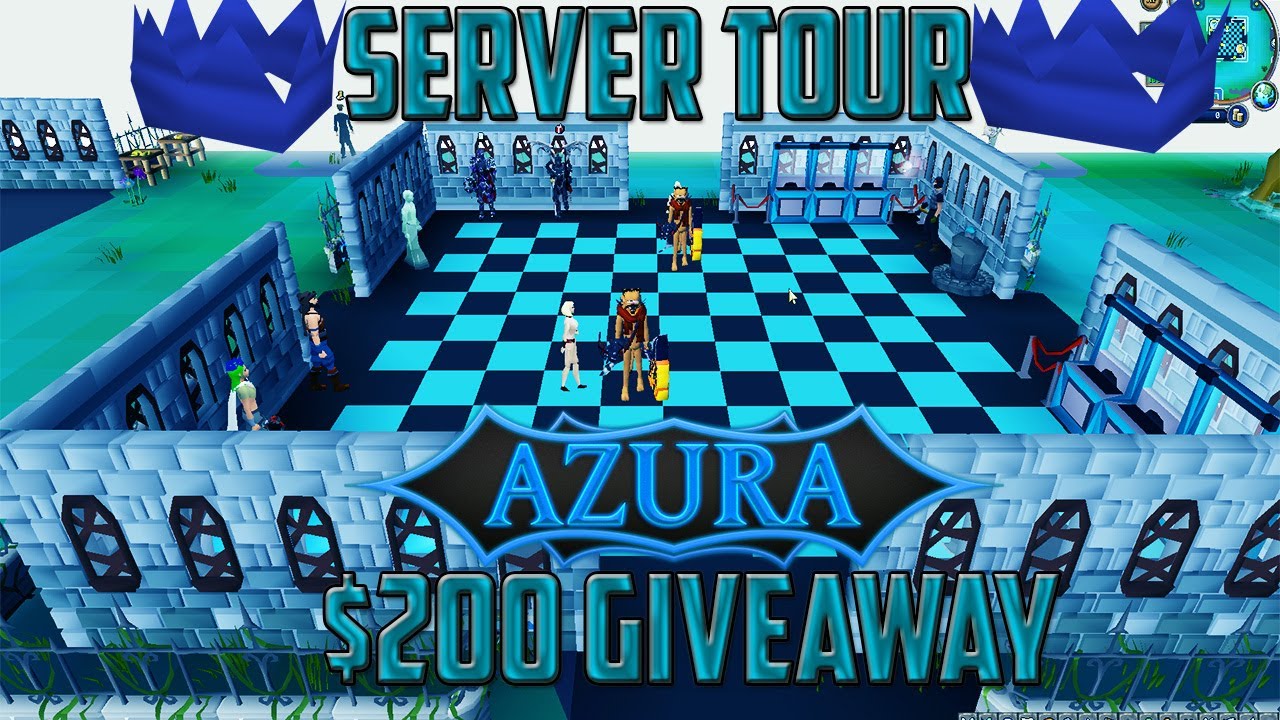 Azura Rsps VERY UNIQUE Custom Server Tour! [$200 GIVEAWAY!] [CUSTOMS ...