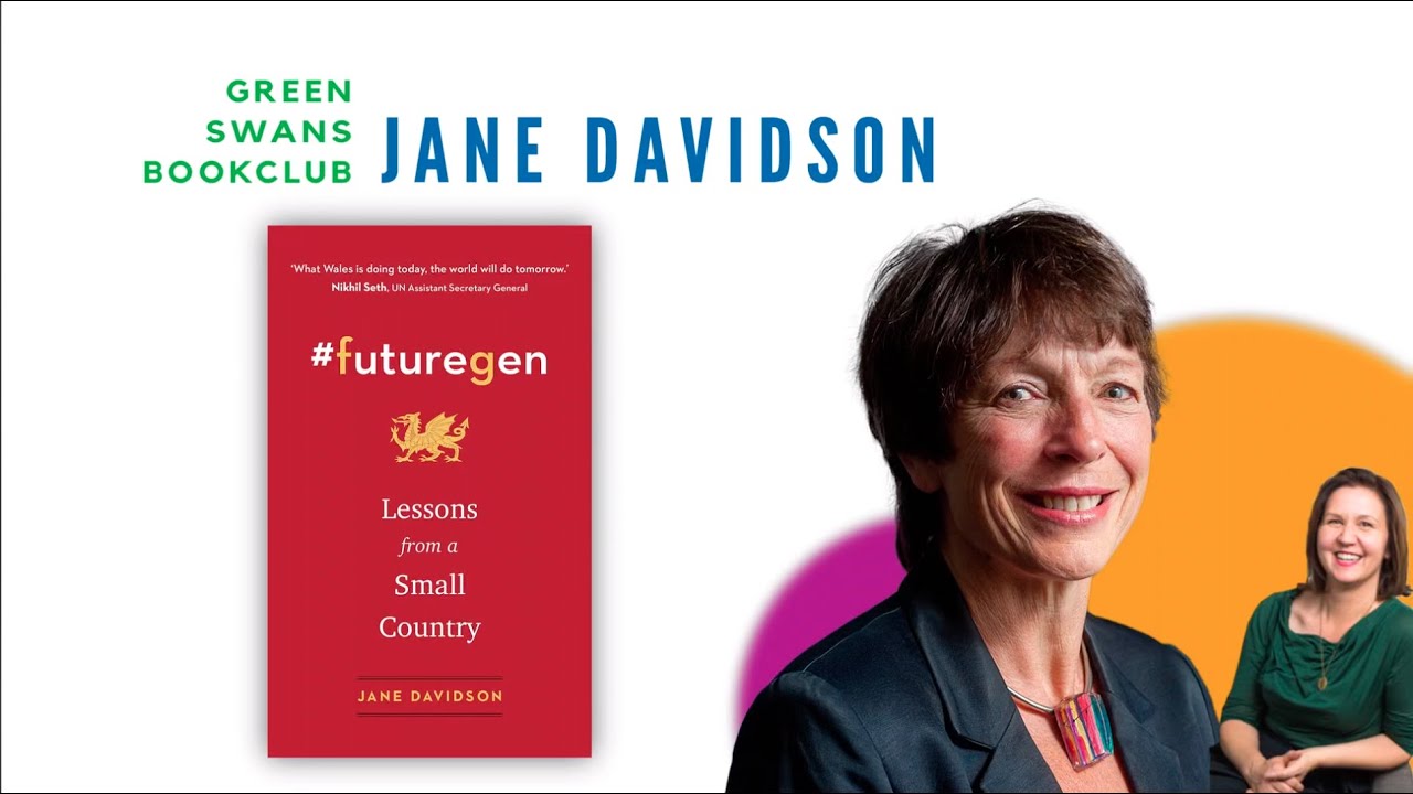 #futuregen: Lessons from a Small Country by Jane Davidson | Green Swans ...