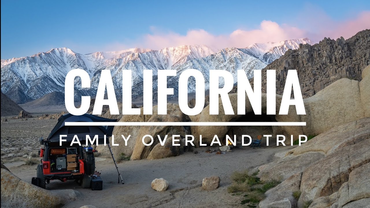 Family California Overland Loop Part 1 - YouTube