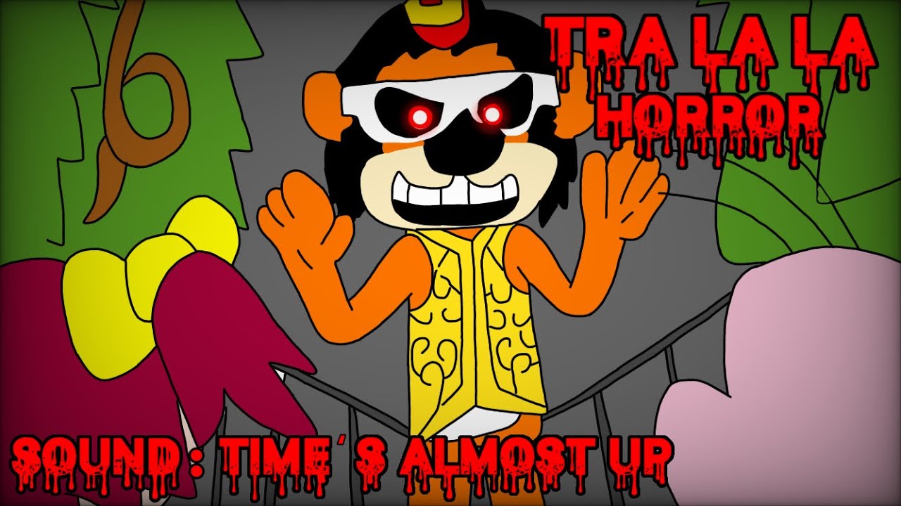 Tra-La-La Horror Sound: Time’s Almost Up - YouTube