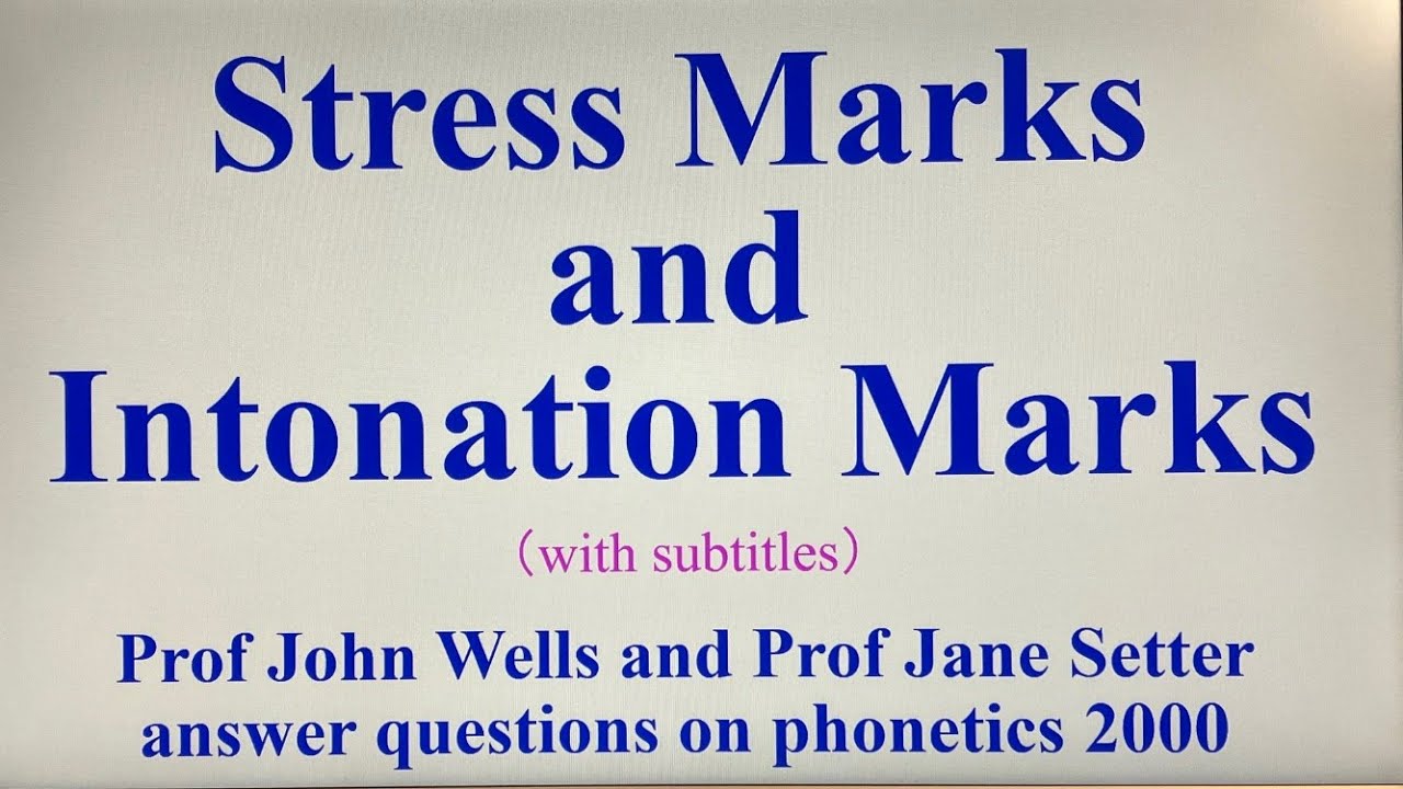Prof John C. Wells and Prof Jane Setter answer a question on 'Stress ...