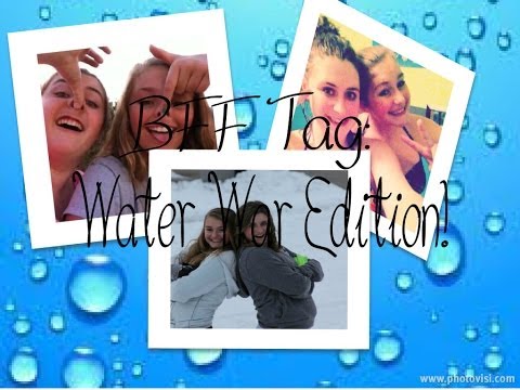 Best Friend Tag! Water War Edition!