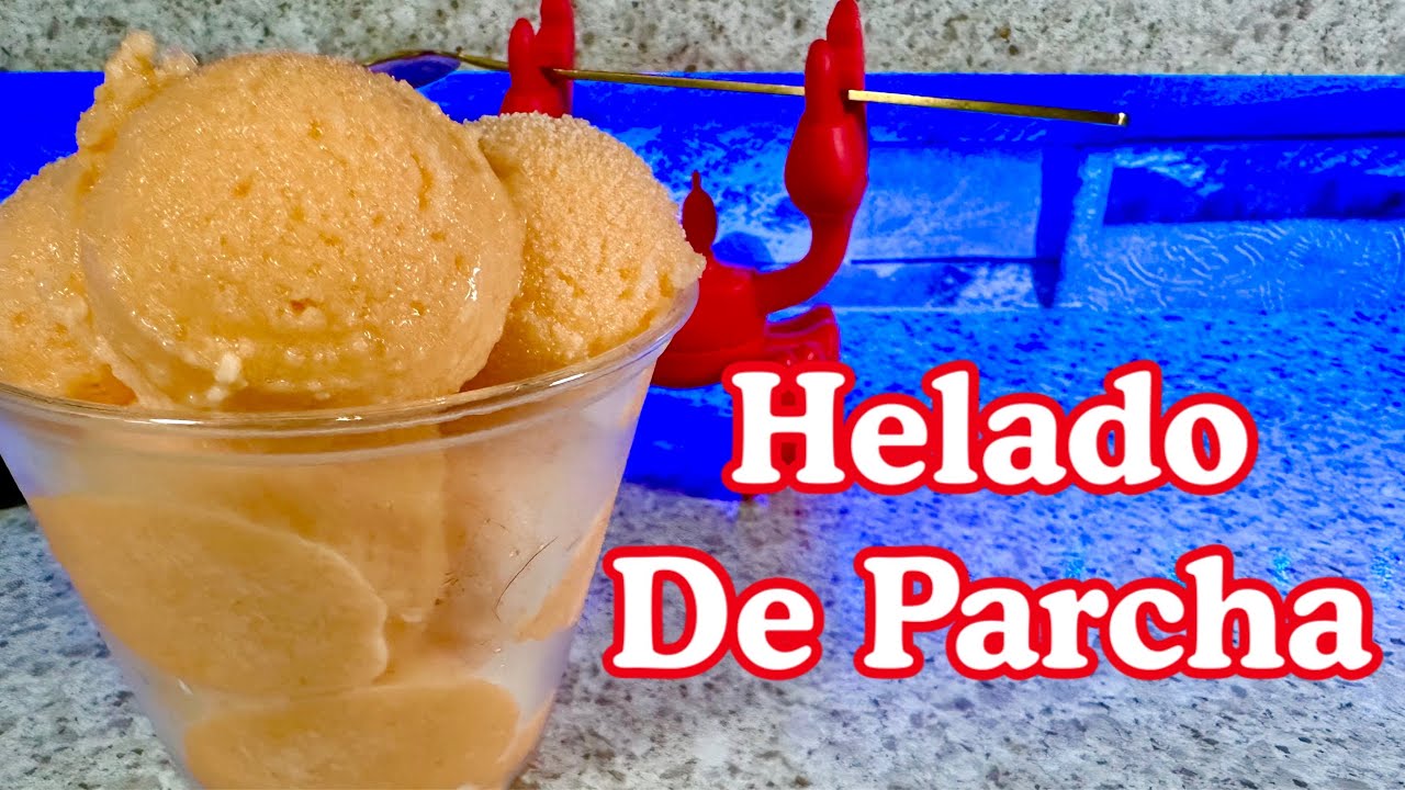Helado de Parcha! Estilo Puertorriqueño! - YouTube