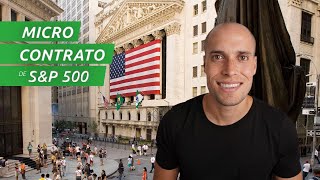 Como funciona o WSP - Micro contrato de Su0026P 500 na ... | Doovi