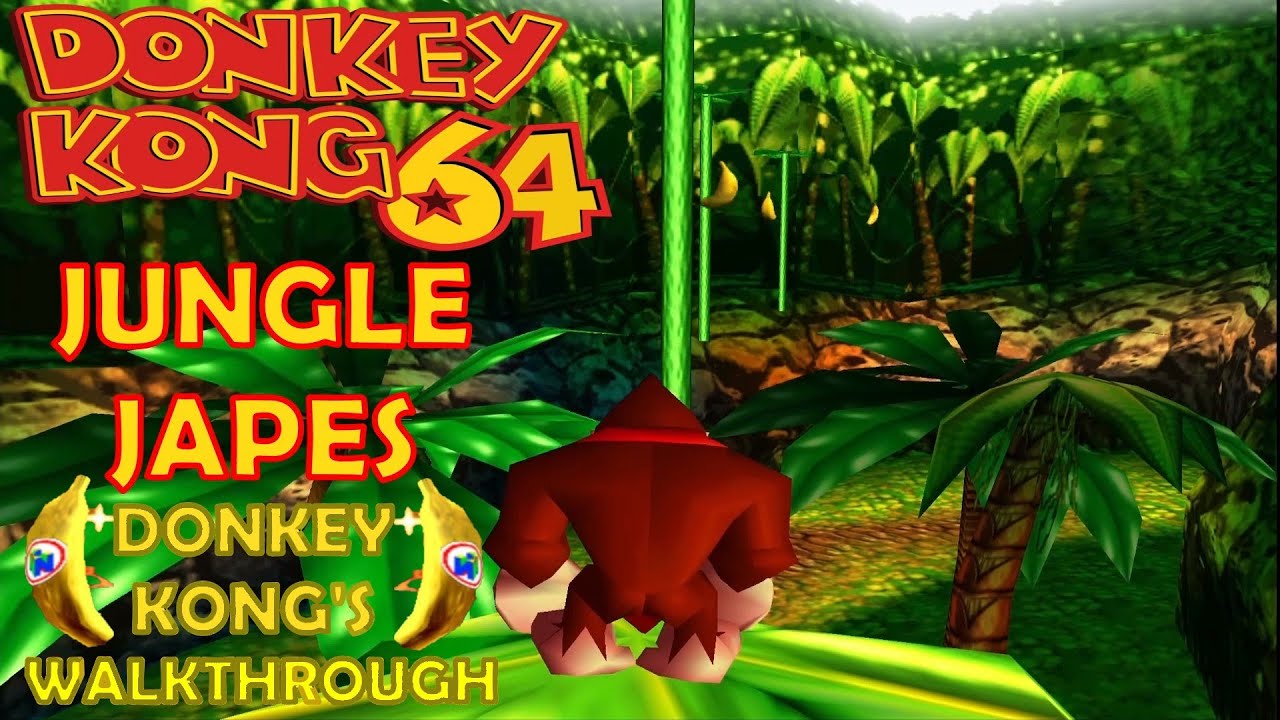 Donkey Kong 64 Jungle Japes (Donkey Kong's Walkthrough) - YouTube