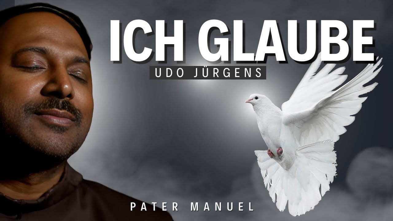 Udo Jürgens - Ich glaube lied cover | Pater Manuel - YouTube