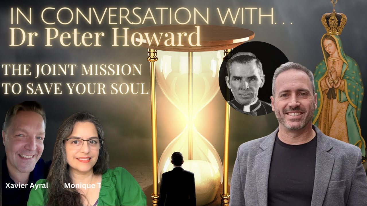 DR PETER HOWARD:🌹 OUR LADY OF GUADALUPE, FULTON SHEEN & THE HOLY HOUR ...