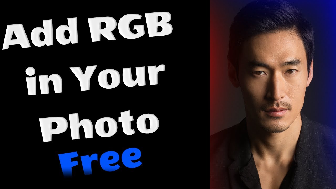 How To Add RGB In You Photo For Free YouTube how-to-add-rgb-in-you-photo-for-free-youtube