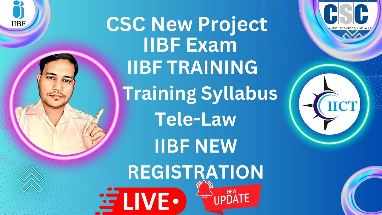 IIBF Training | CSC New Project | Tele- Law | LMS Certificate | CSC ...
