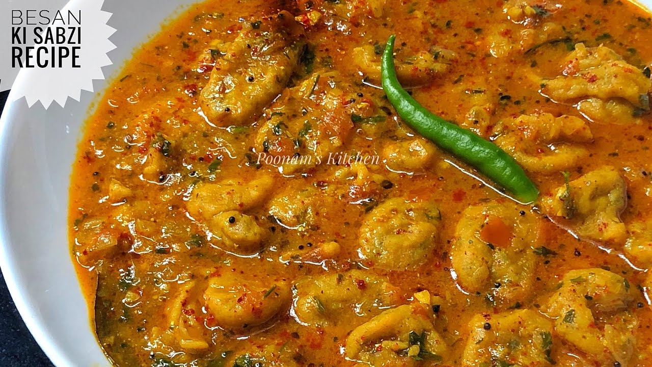 Besan ki sabzi/ Besan Gatte ki Sabzi - Simple Indian Sabzi Recipe ...