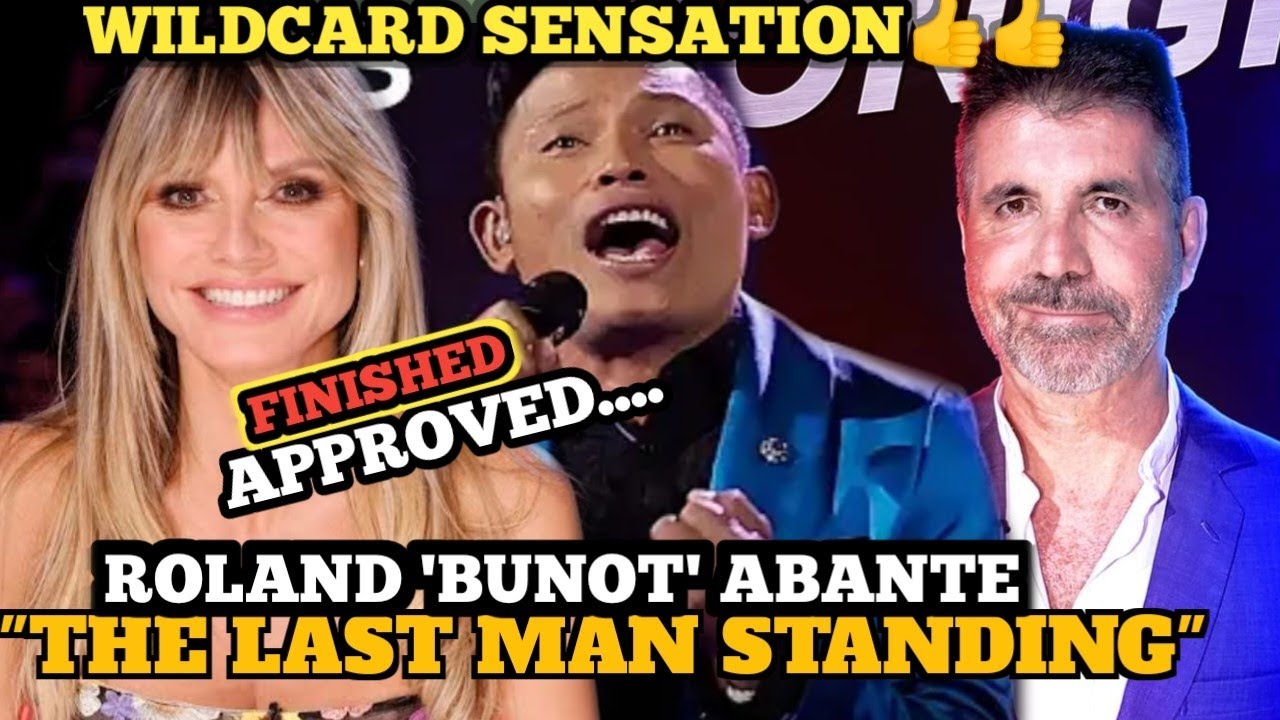 WILDCARD PERFORMANCE "LAST MAN WAITING 'BUNOT"@AGT #simoncowell # ...