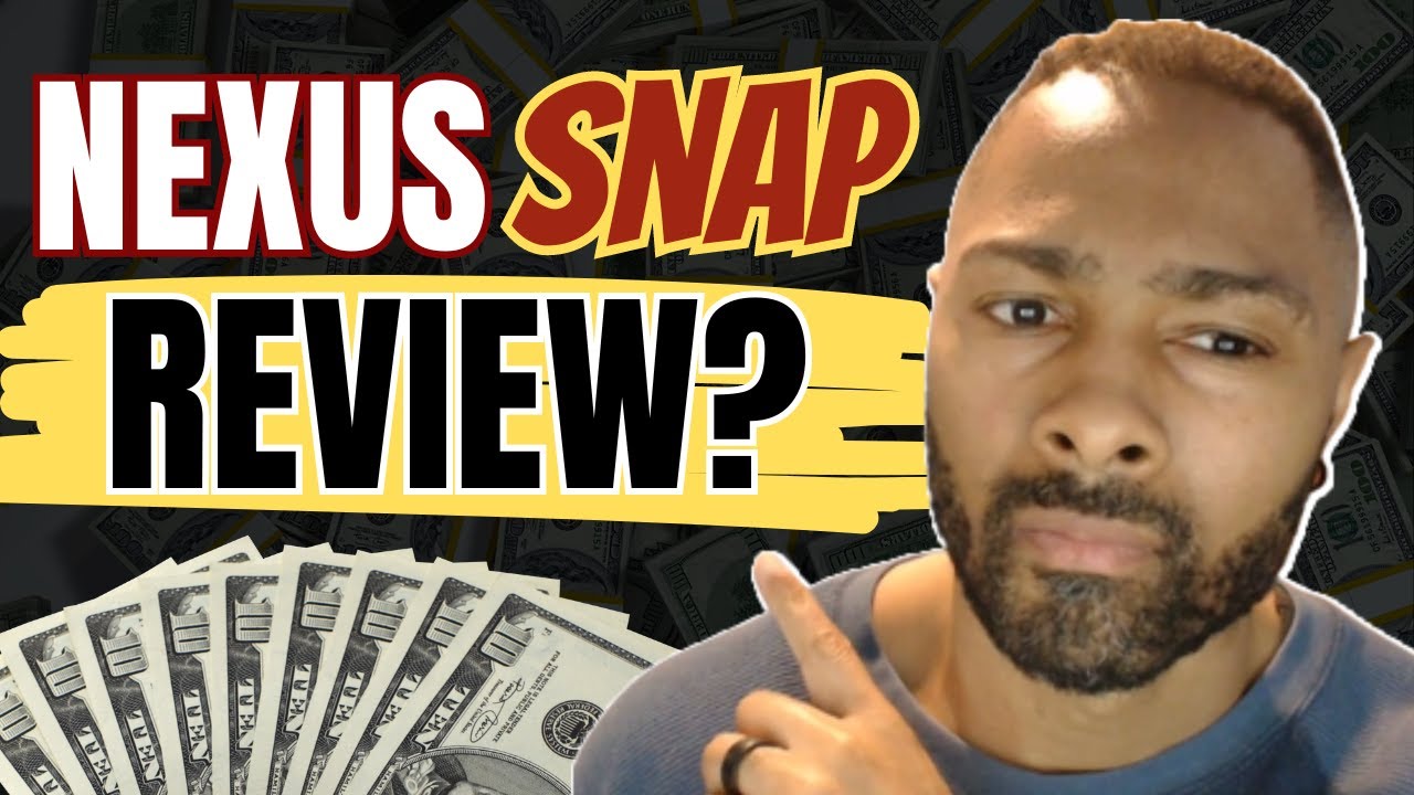 Is Nexus SNAP The Best $10 Business Opportunity? (New Nexus SNAP Review ...