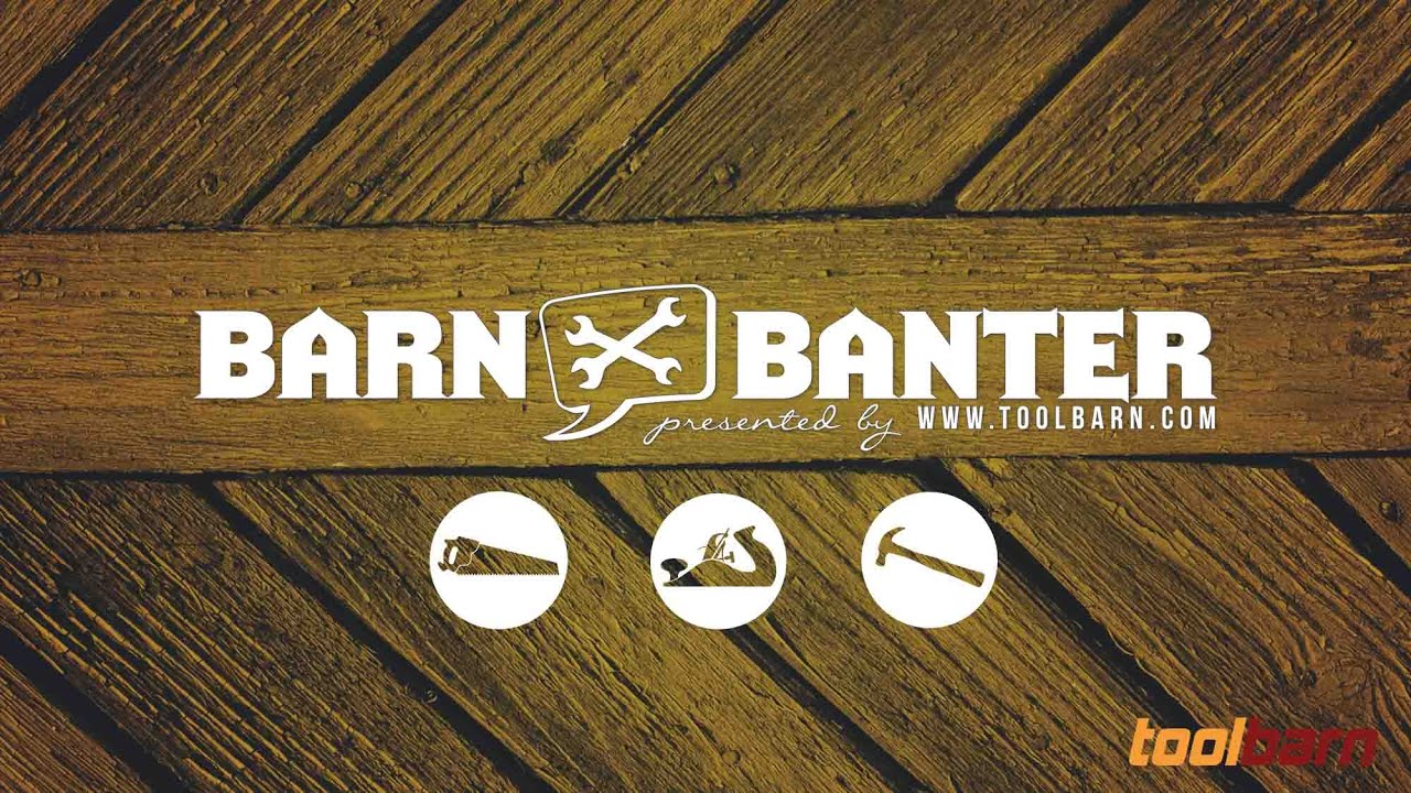 Furniture Making | Barn Banter #33 - YouTube
