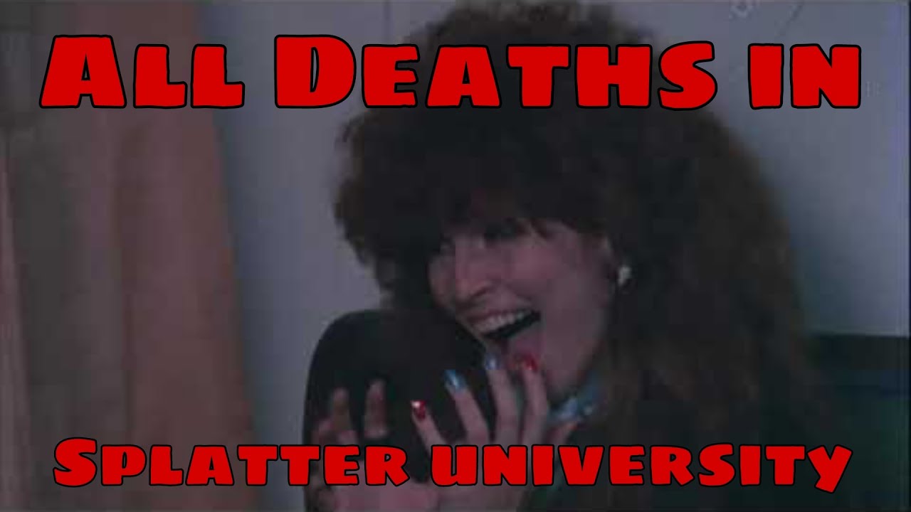 All Deaths in Splatter University (1984) - YouTube