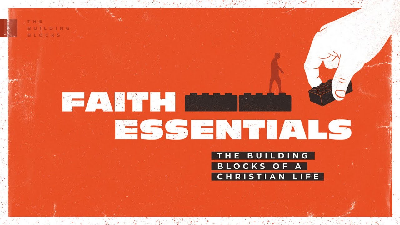 "Faith Essentials #8" - August 28, 2022 - YouTube