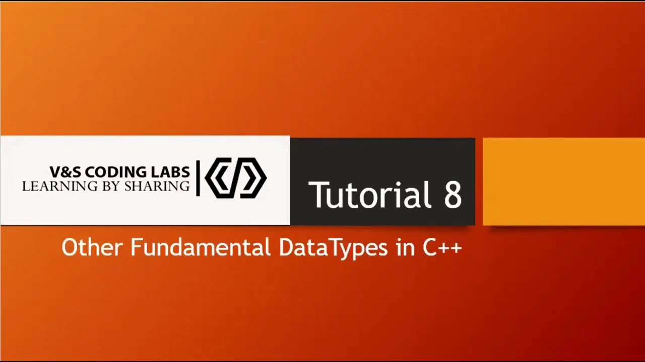 Other Fundamental DataTypes in C++ | Visual Studio | Beginners | Tutorial 08| Malayalam - YouTube
