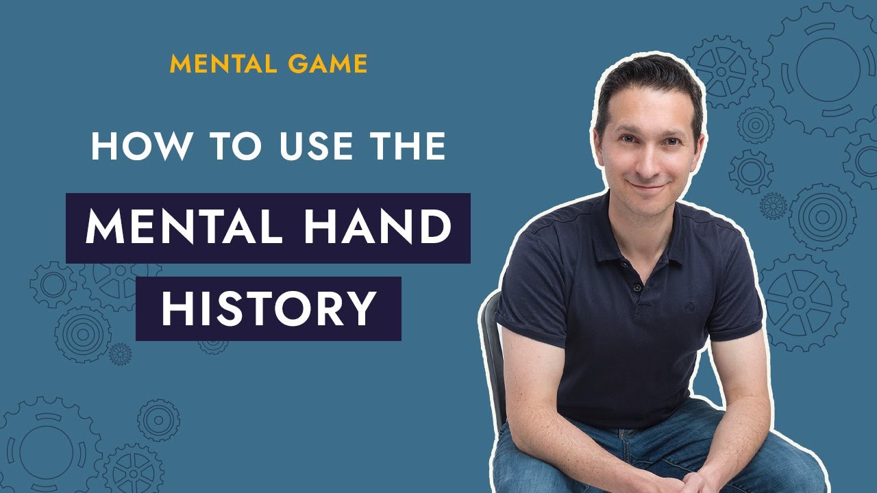 Instruction For Using the Mental Hand History - YouTube