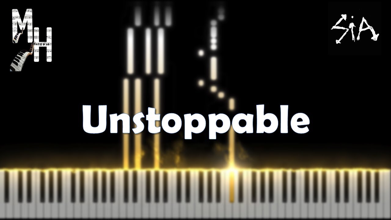 Sia - Unstoppable | Piano Cover + Sheets + MIDI | Magic Hands - YouTube