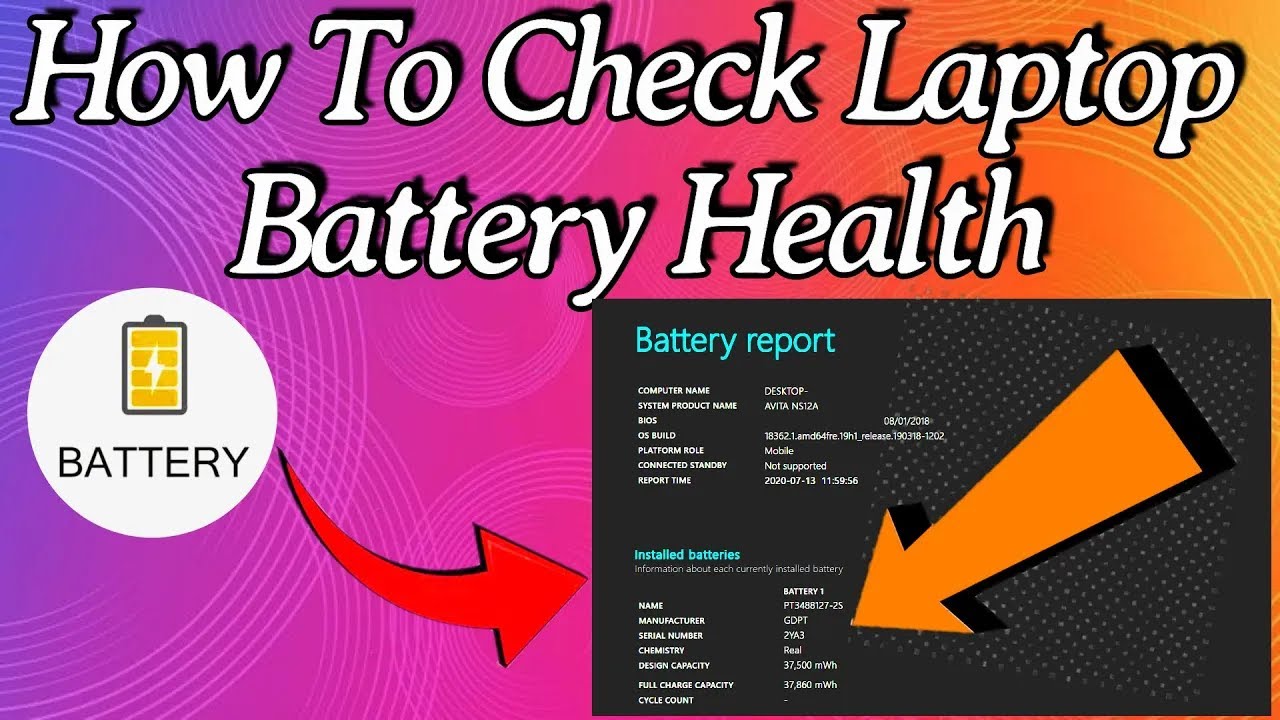 How To Check Laptop Battery Health, Laptop Ki Battery Health Kese Check ...