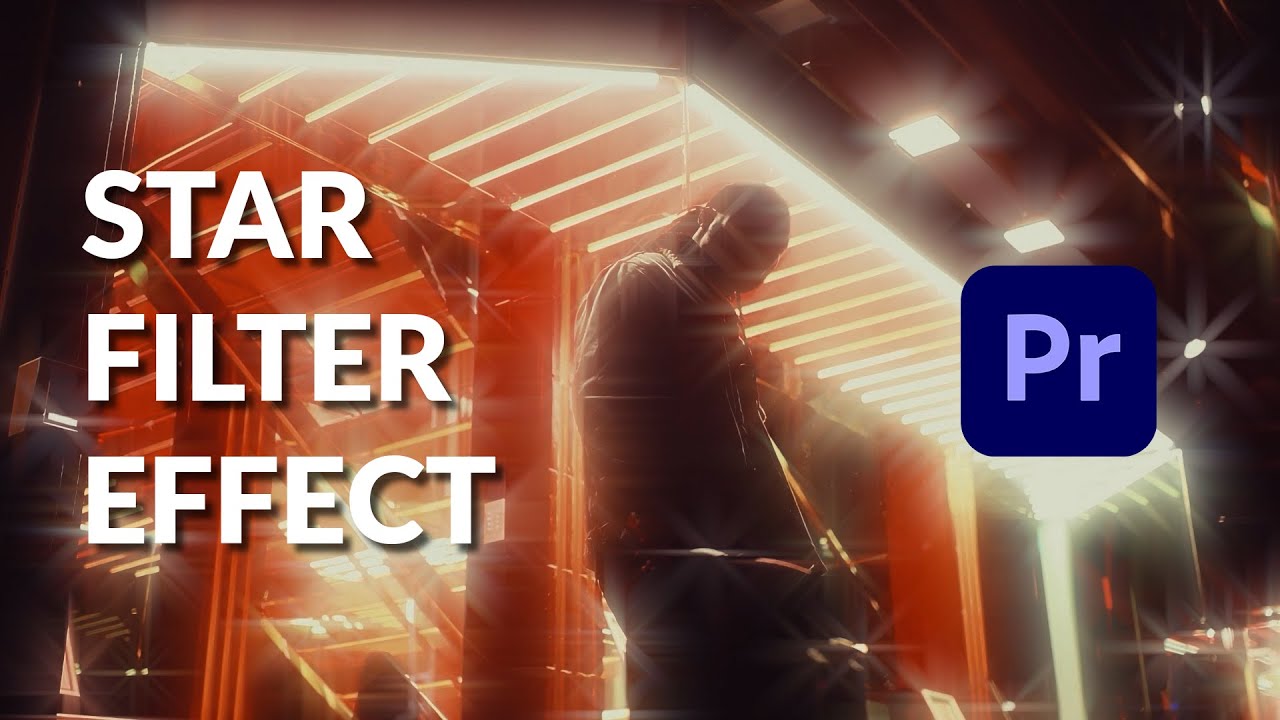 Star Filter effect | Twinkling star effect in Premiere pro - YouTube