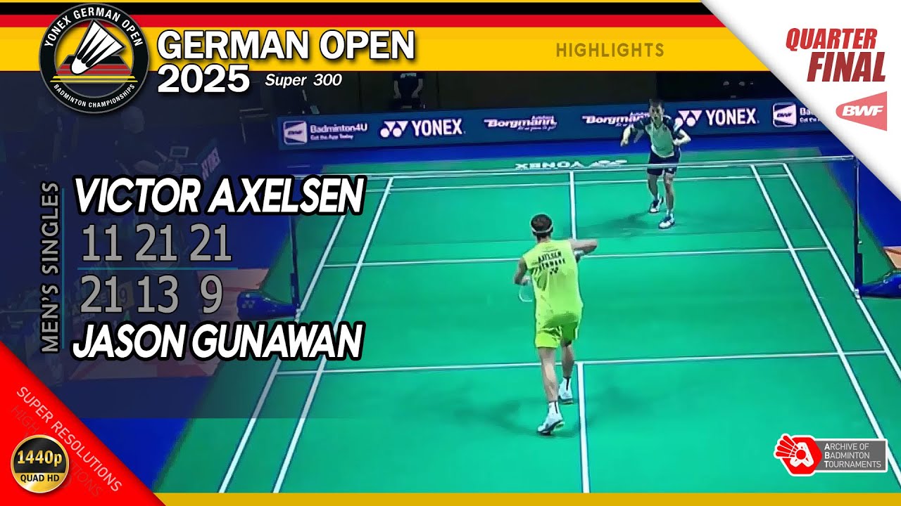 Jason Gunawan vs Victor Axelsen| German Open 2025 | QF MS Highlights ...