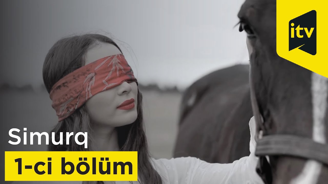 Simurq - 1-ci bölüm - YouTube