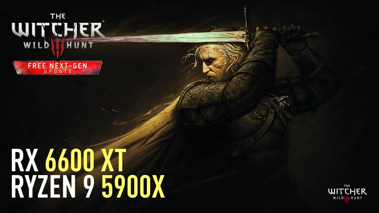 The Witcher 3 Next Gen - RX 6600 XT | Old vs Next Gen | DX11 | DX12 ...