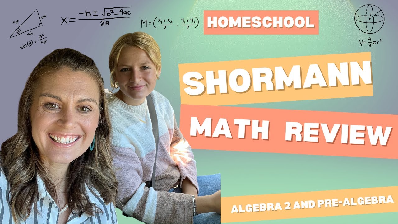 Shormann Math Review (Algebra 2/ Pre Algebra) Homeschool - YouTube