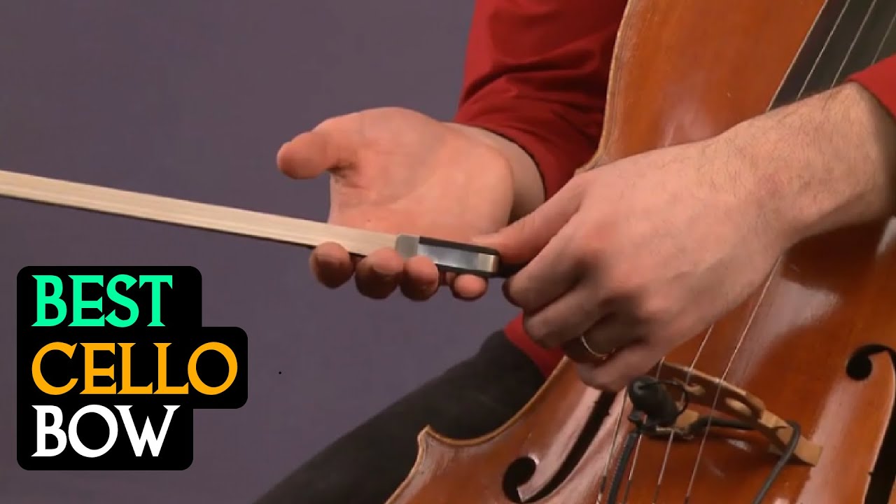 Best Cello Bow: Top Choices for All Levels & Budgets - YouTube