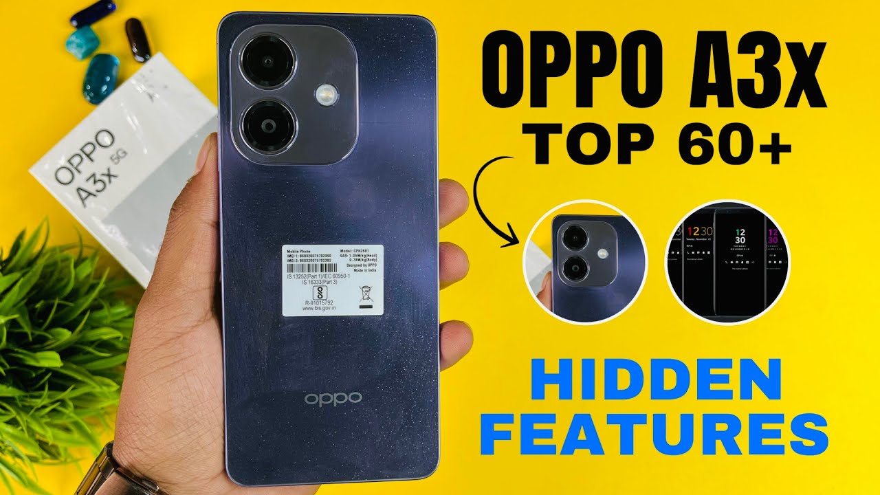 Oppo A3x 5G Top 60+++ Hidden Features | Oppo A3x Tips & Tricks | Oppo ...