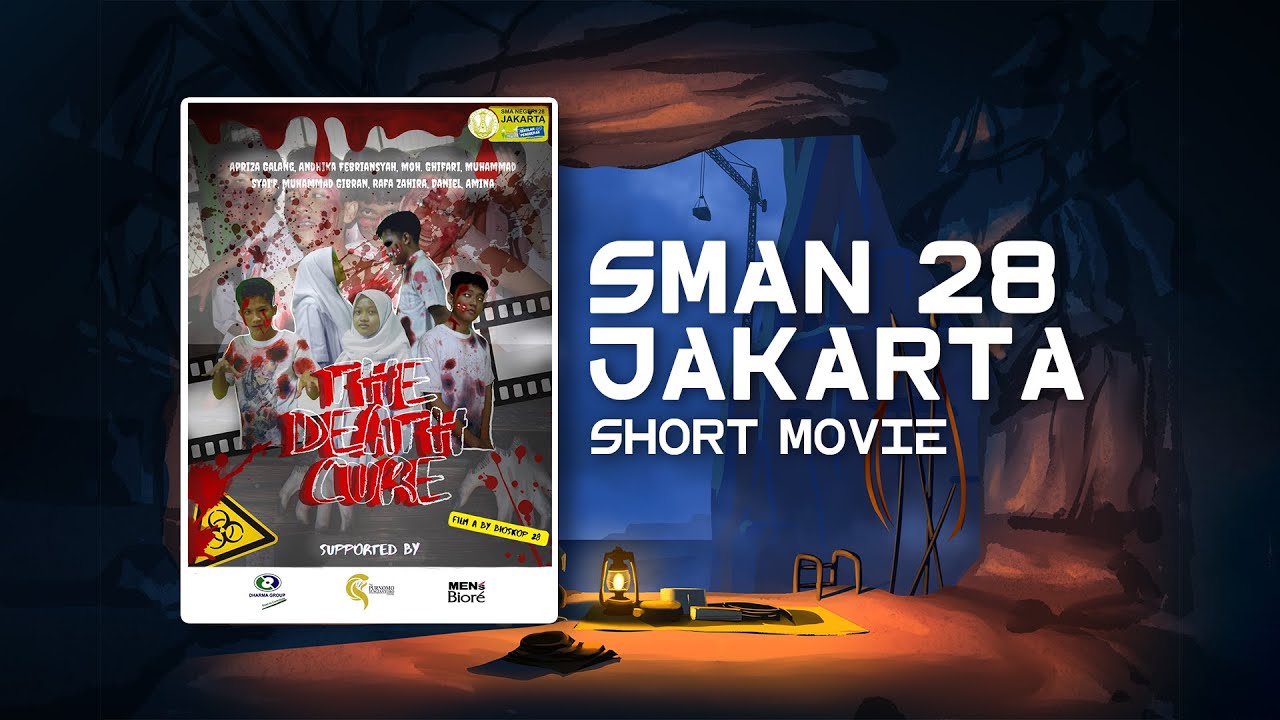 THE DEATH CURE | SMAN 28 JAKARTA | SHORT MOVIE CC CUP 2022 - YouTube