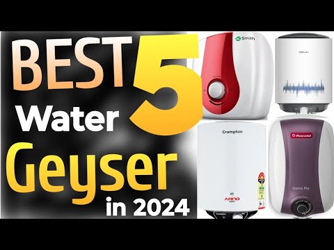 Best Water Geyser 2024 || Best Water Geyser under 10000 || Best Water ...