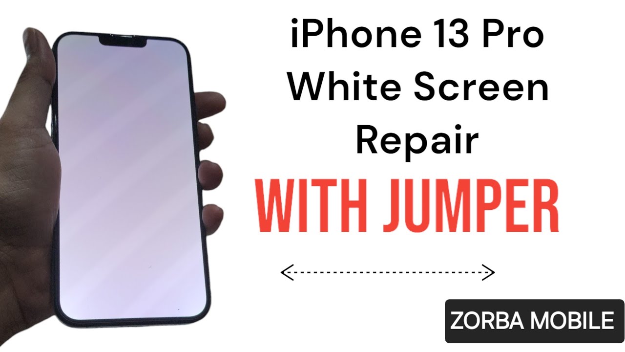 iphone 13 Pro White Screen Repair With Jumper. #zorbaEpisode121 - YouTube