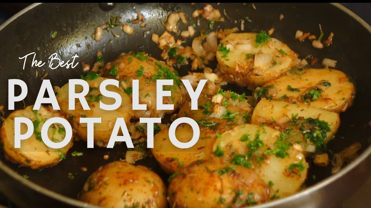 The Best Parsley Potato Recipe - YouTube