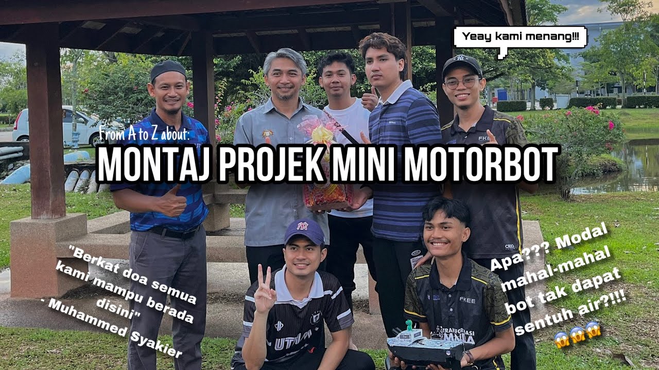 MONTAJ PROJEK MINI MOTORBOT | KUMPULAN 1 SEKSYEN 2 BEV30703 ELECTRIC ...