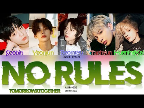 TXT (투모로우바이투게더) - 'No Rules' Lyrics (Color Coded Han|Rom|Eng) - YouTube