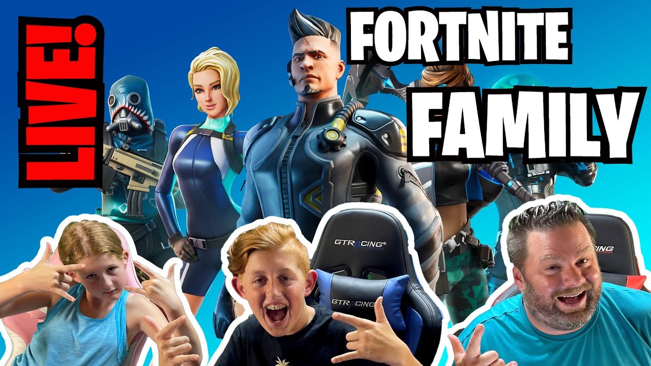 LIVE! 🔴 WE'RE A FORTNITE FAMILY! #fortnitelive - YouTube