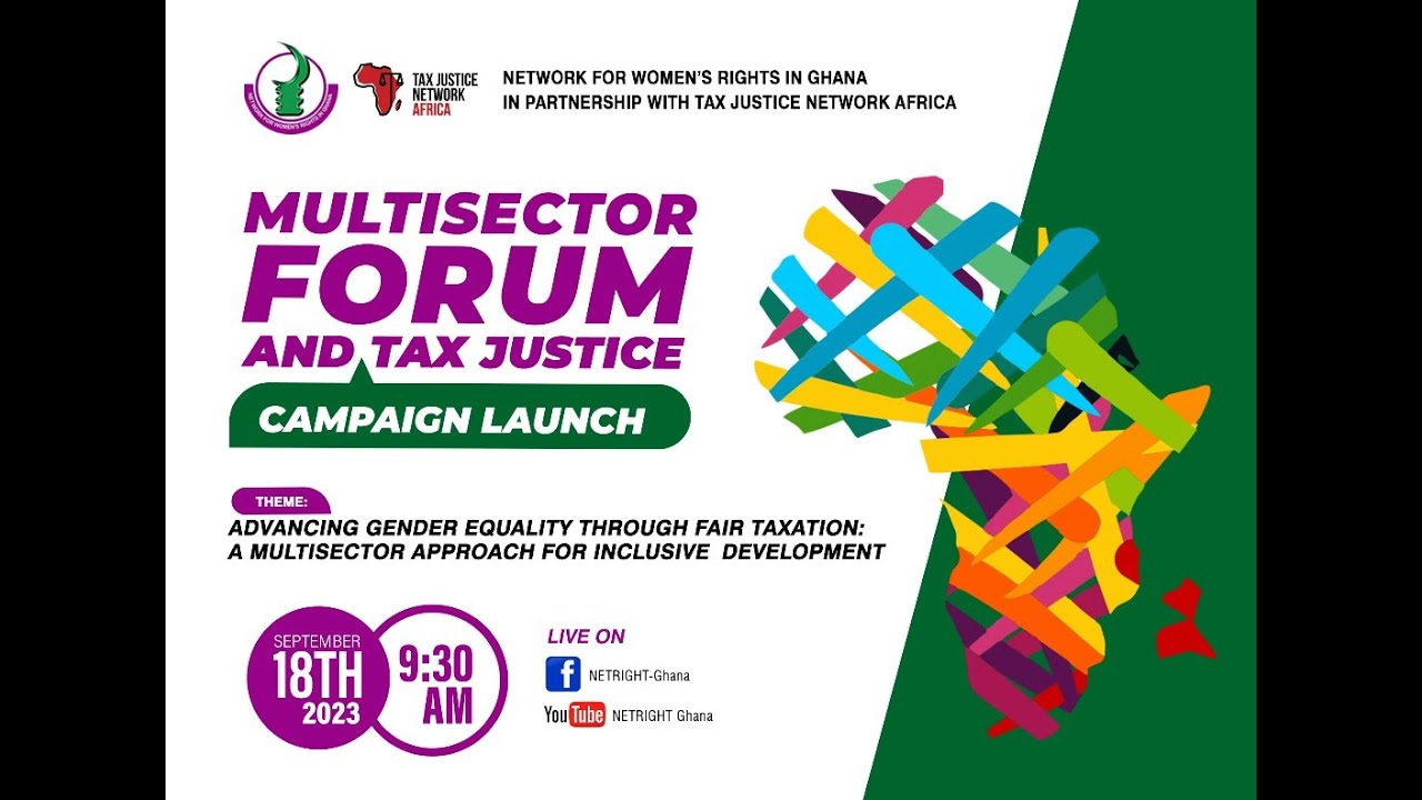 NETRIGHT - Multi-Sector Forum and Tax Justice Campaign Launch - YouTube
