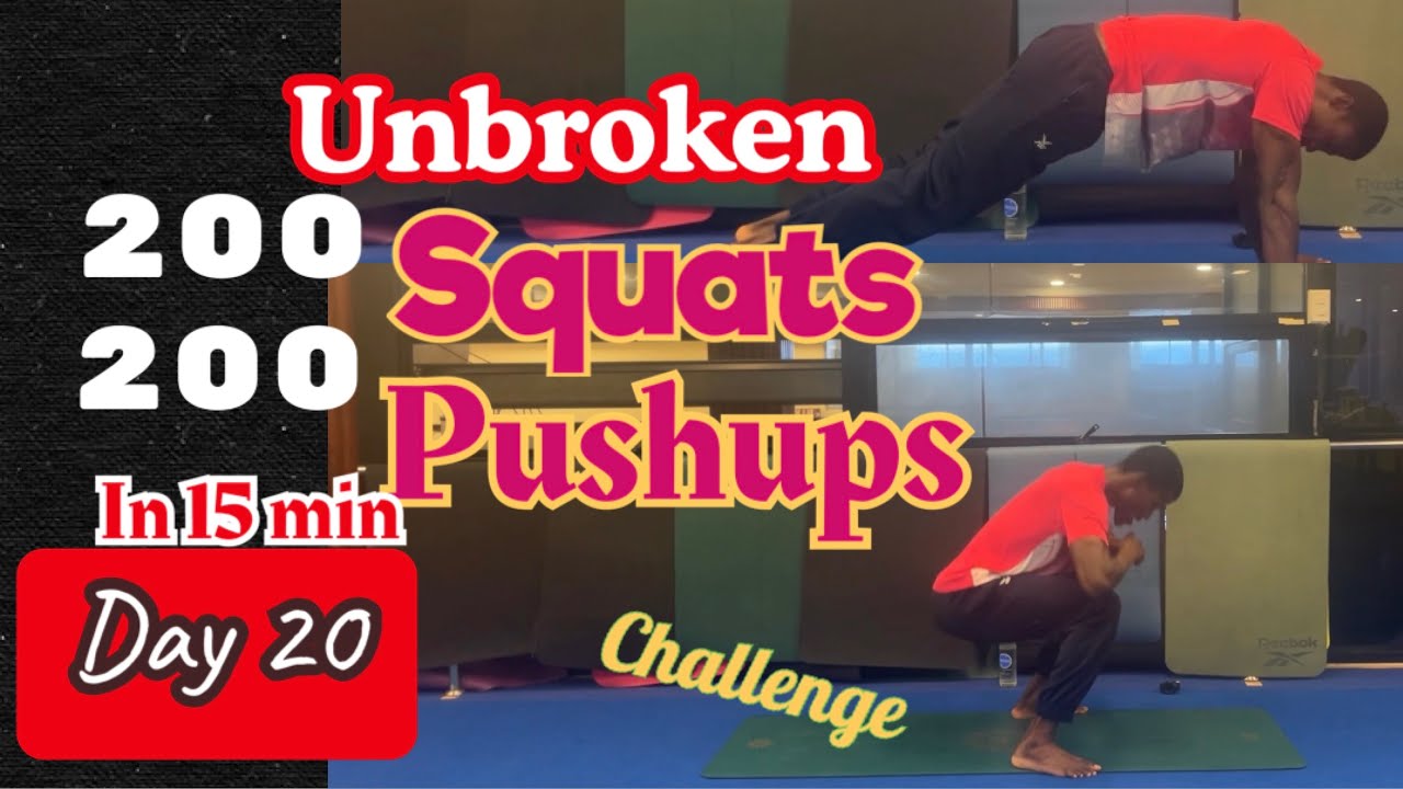 Day 20 | 200 push-ups 200 squats in 15 minutes |HOME WORKOUT CHALLENGE ...