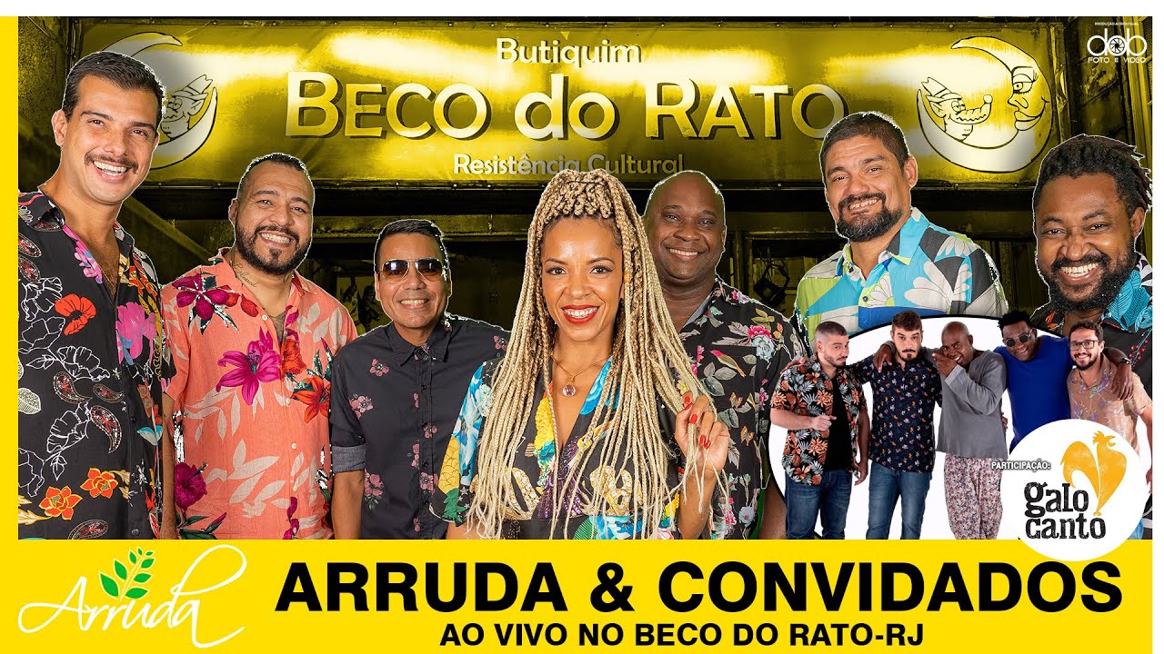 Arruda e Convidados (Ao Vivo no Beco do Rato): Galocantô - YouTube