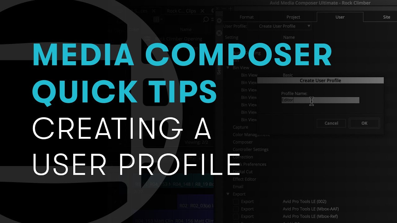 Media Composer Quick Tips: Creating a User Profile - YouTube