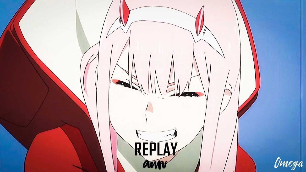 Zero Two Short AMV Edit [ Replay ] - YouTube