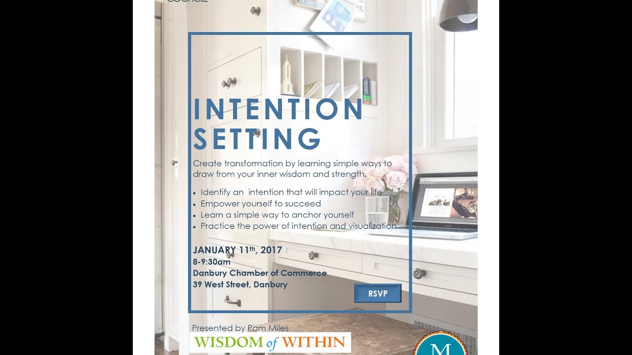 Intention Setting Workshop - Thank you to attendees! - YouTube