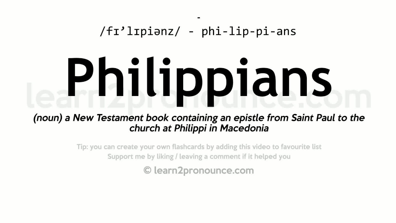 Pronunciation of Philippians | Definition of Philippians - YouTube