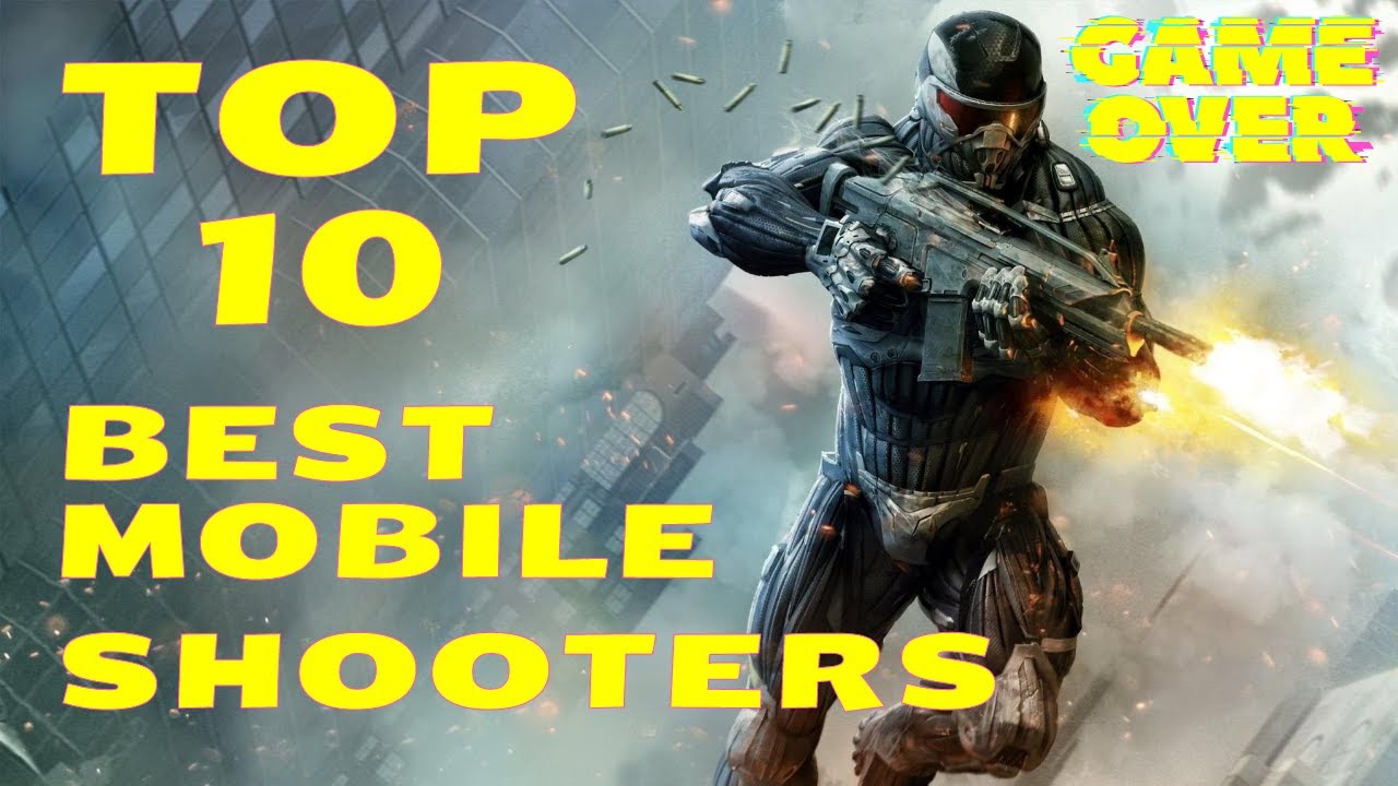 Top 10 Best Mobile Shooters 2022 - YouTube
