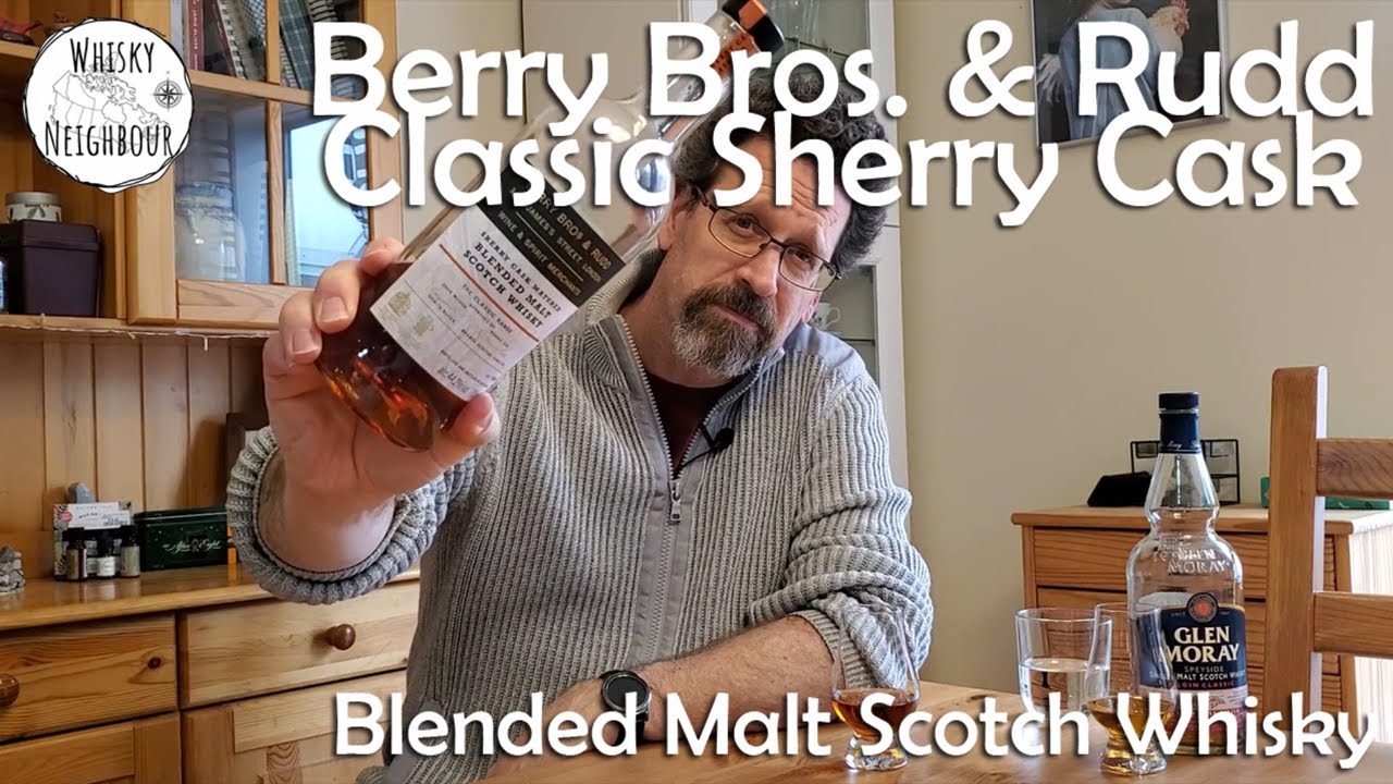 Berry Bros. & Rudd Classic Sherry Cask, Blended Scotch Whisky - YouTube