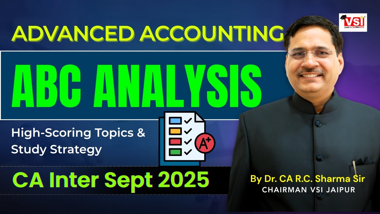 ABC Analysis for CA Inter Advanced Accounting Sept 2025 | High-Scoring ...