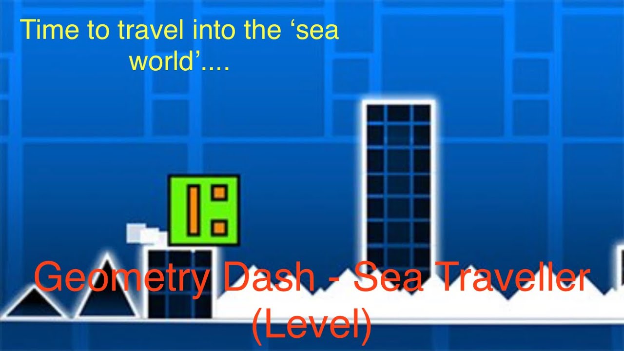 Geometry Dash - Sea Traveller (Level) - YouTube