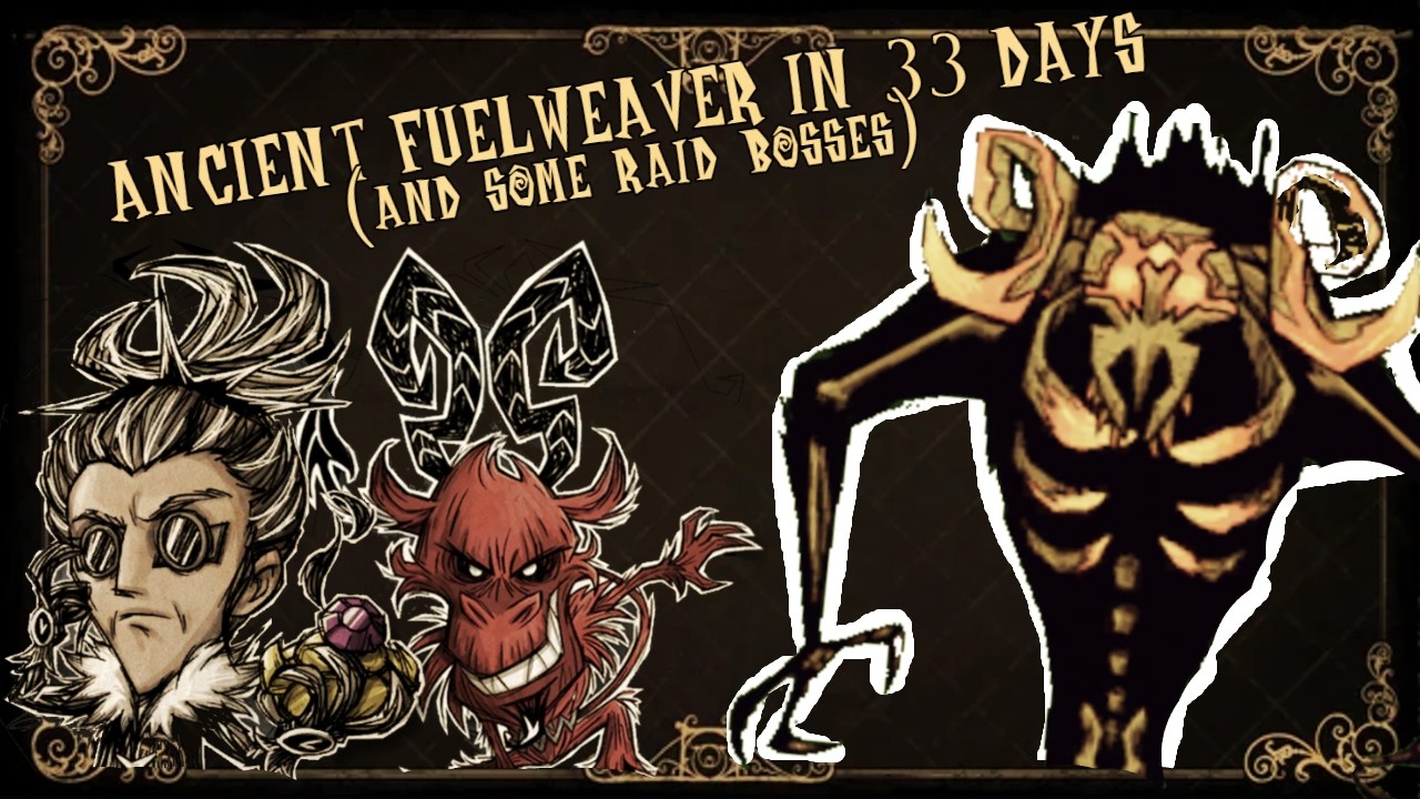 Defeating the Ancient Fuelweaver in 33 Days (DST) - YouTube